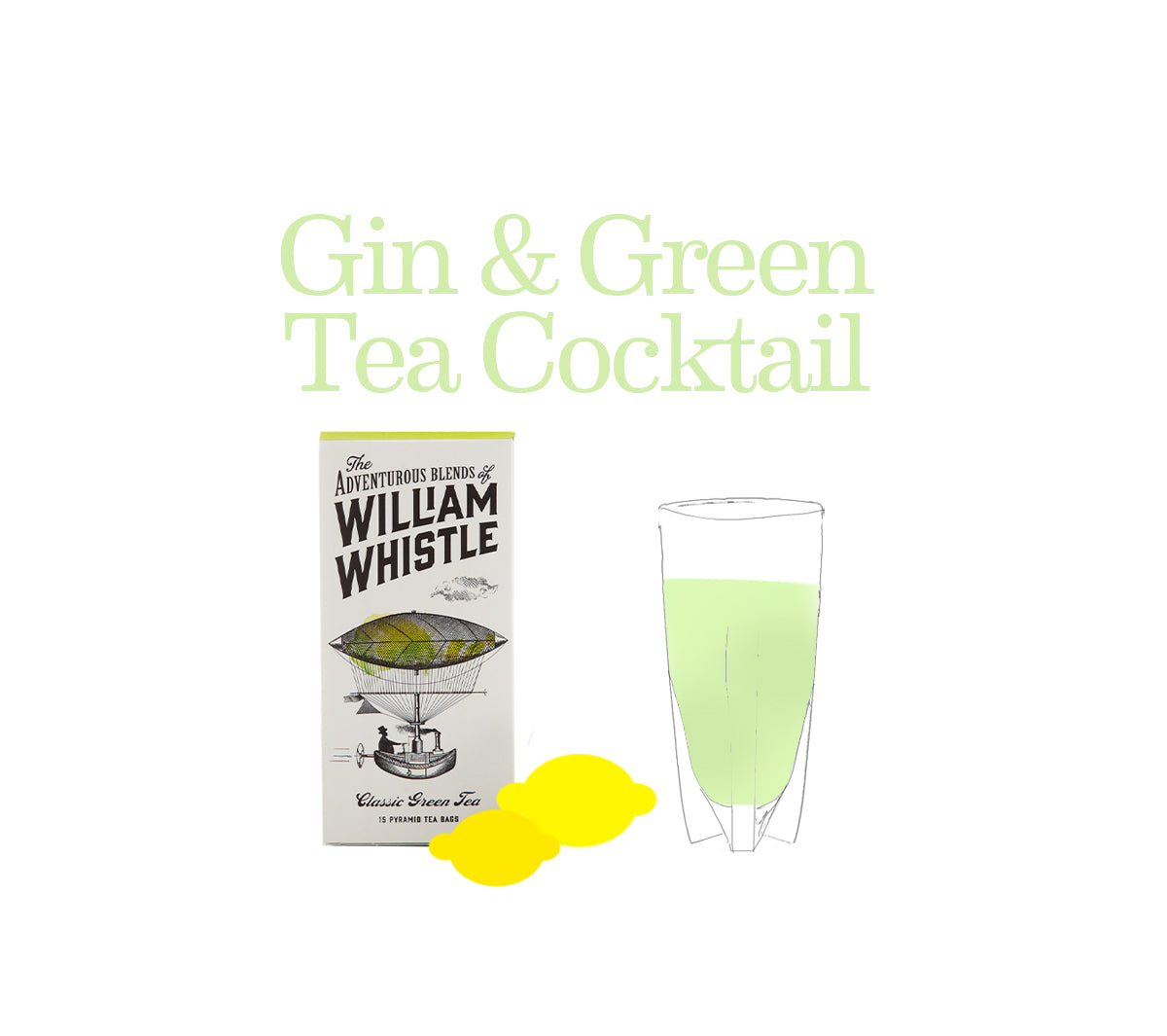 Green Tea & Gin Cocktail - Makers & Merchants